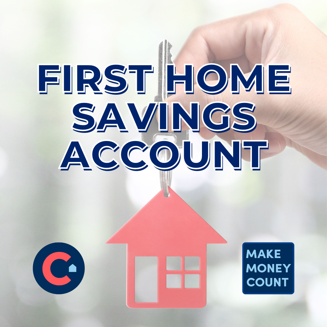 Path to Your First Home: First Home Savings Account (FHSA)
